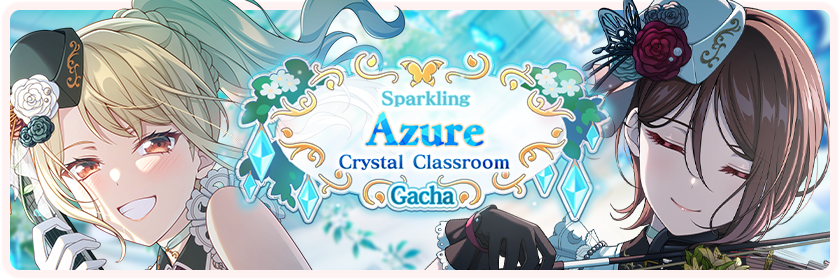 Sparkling Azure Crystal Classroom Gacha | Gacha list | Girls Band Party ...
